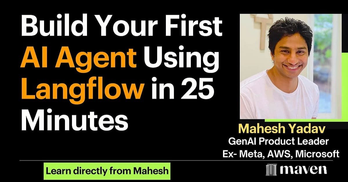 Build Your First AI Agent Using Langflow in 25 Minutes