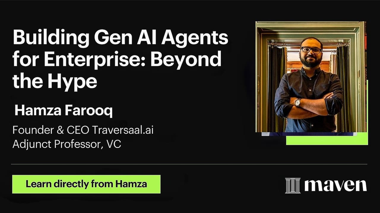 Building Gen AI Agents for Enterprise: Beyond the Hype by Hamza Farooq ...