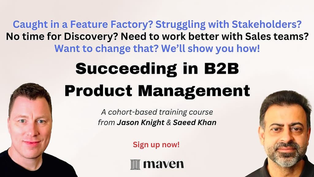 Succeeding in B2B Product Management by Saeed Khan and Jason Knight on ...