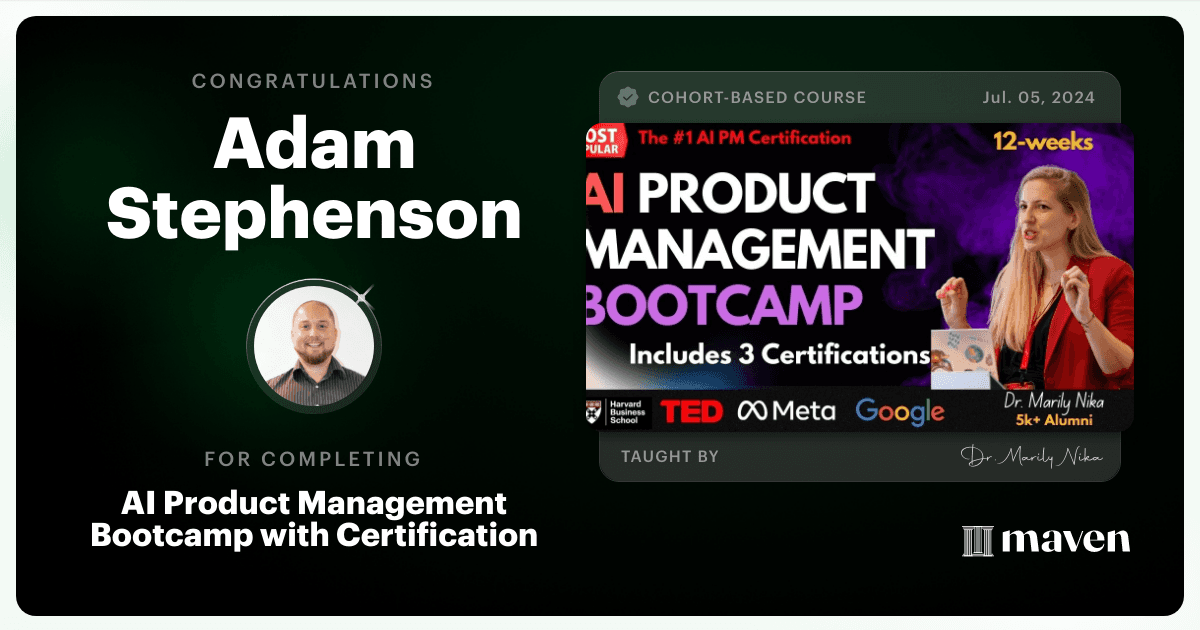 Certificate of Completion for AI Product Management Bootcamp with ...