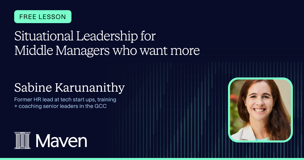 Situational Leadership for Middle Managers who want more